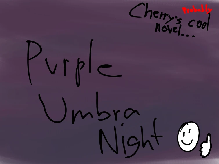 Purple Umbra Night | Fandom