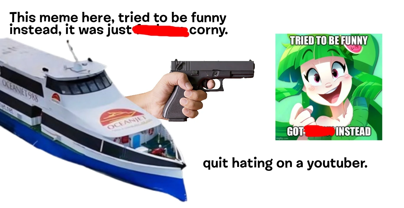 i edited a meme i stole from a comment on vannamelon's wikitubia page ...