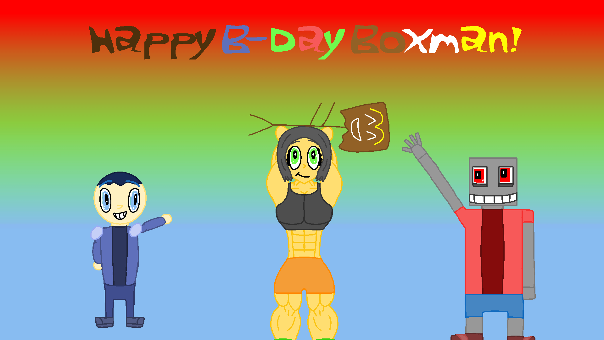 Birthday Post of Boxman! | Fandom