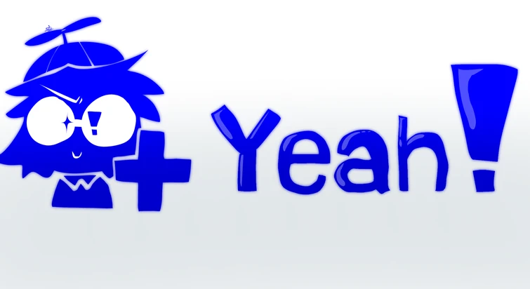 Yeah ! | Fandom