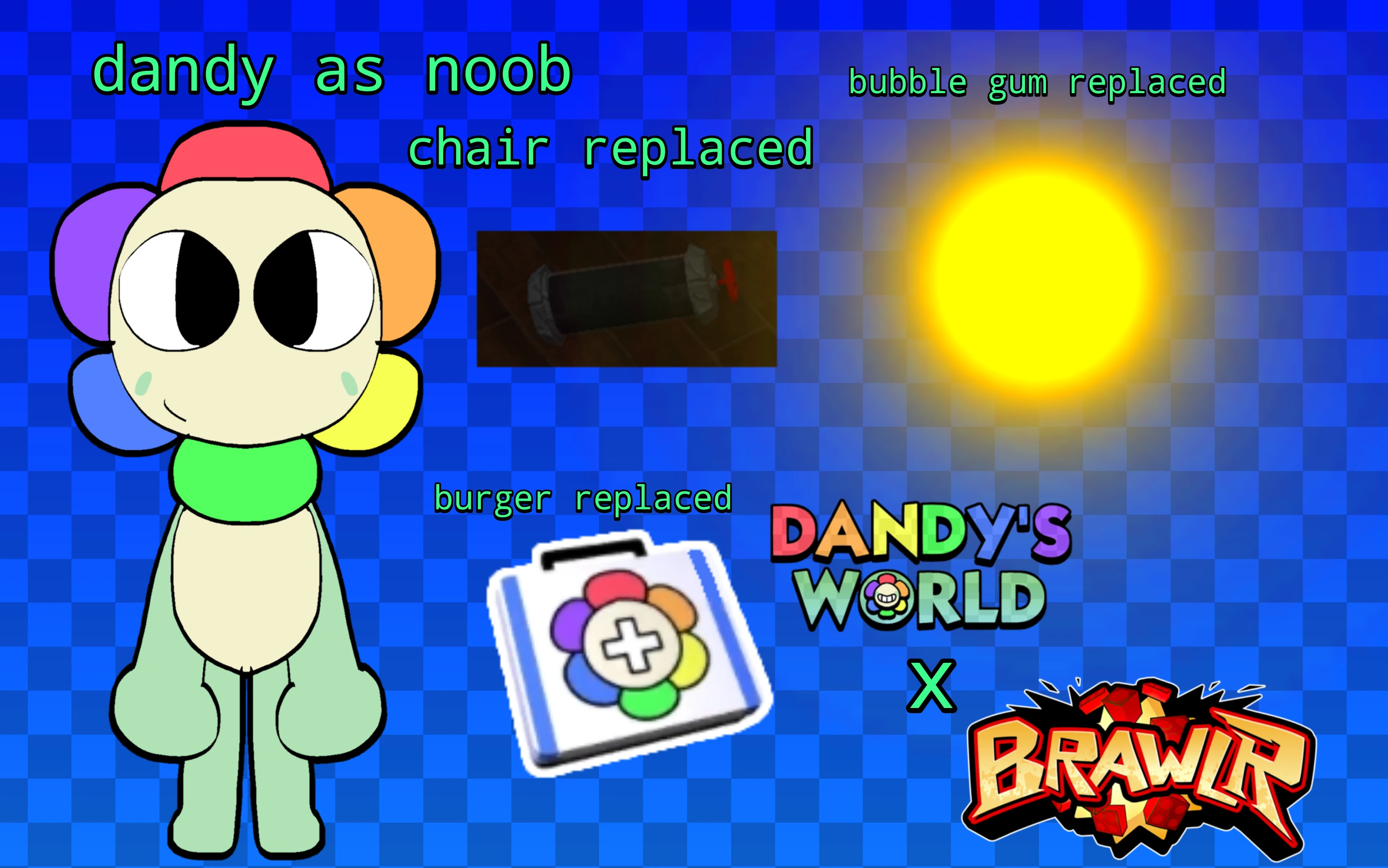 If Dandy world collab with brawlr | Fandom