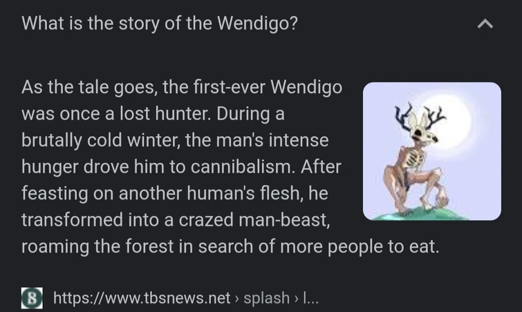 That's not a wendigo? | Fandom
