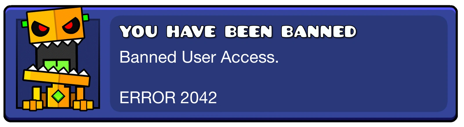 Geometry Dash Ban Screen | Fandom