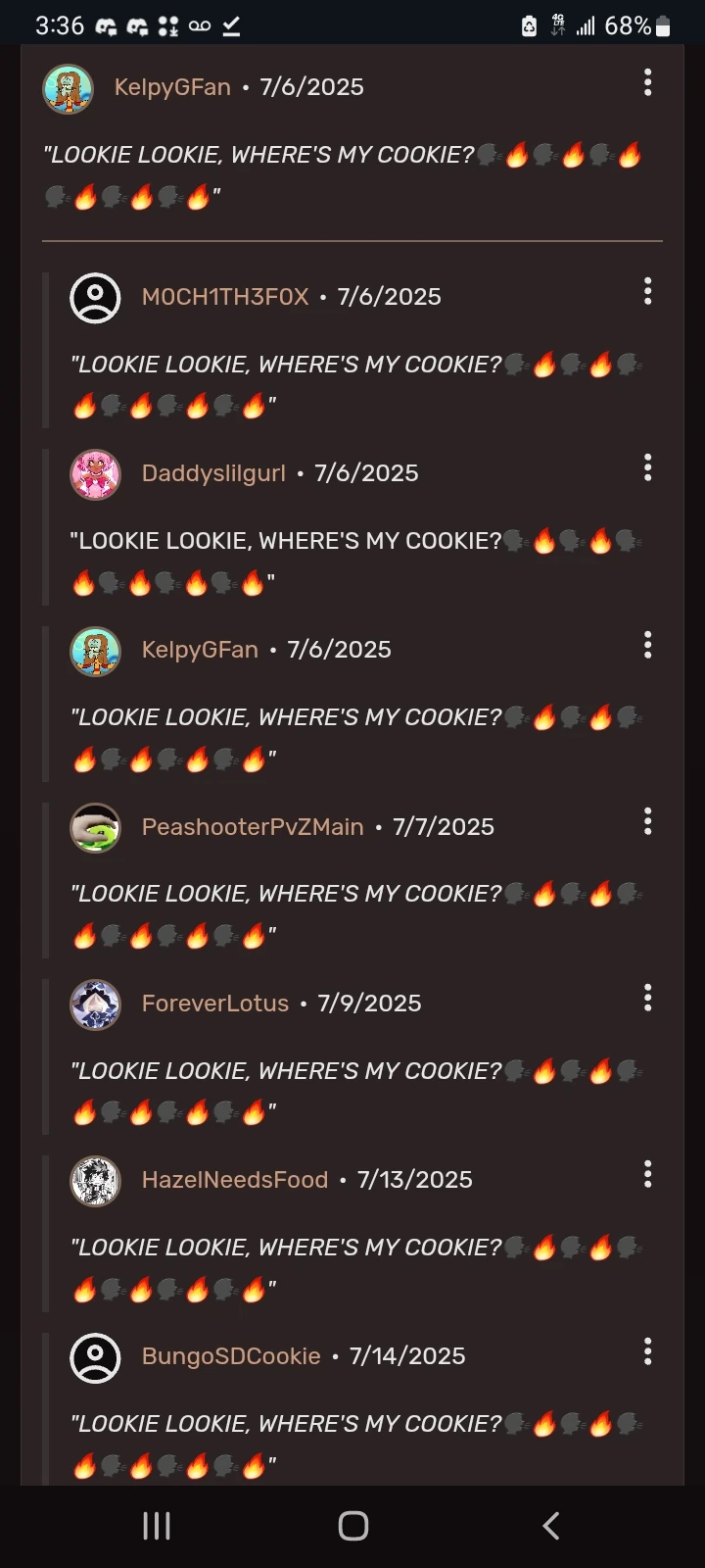 "LOOKIE LOOKIE, WHERE'S MY COOKIE"🗣🔥🗣🔥🗣🔥🗣🔥🗣🔥🗣🔥 | Fandom