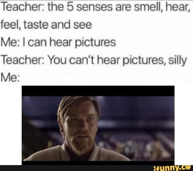 [Meme] We Star Wars prequel fans have many abilities some consider to ...