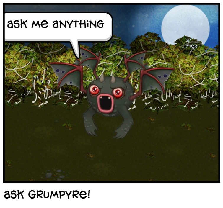 Ask Grumpyre! | Fandom