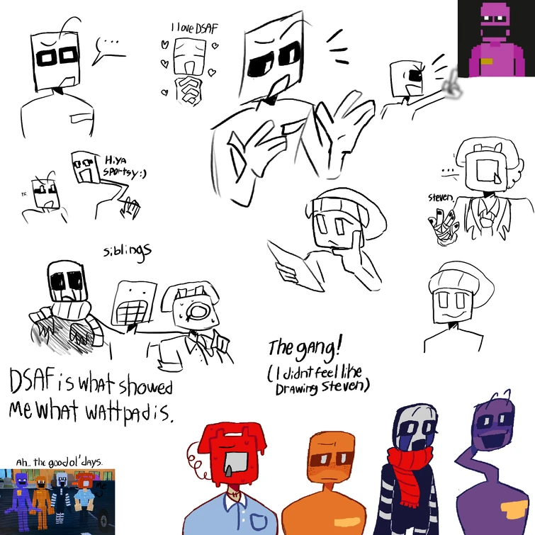 Damn, DSaF is still semi active? Wowza, anyways here is doodles | Fandom