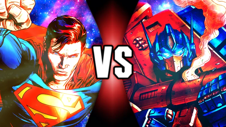 Superman vs Optimus Prime TN. | Fandom