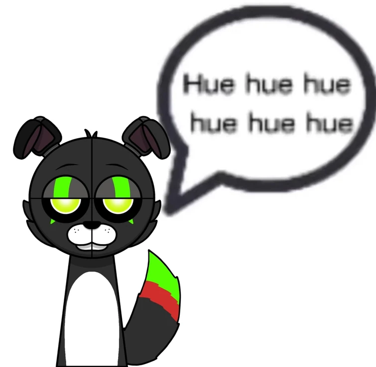 hue hue hue hue hue | Fandom