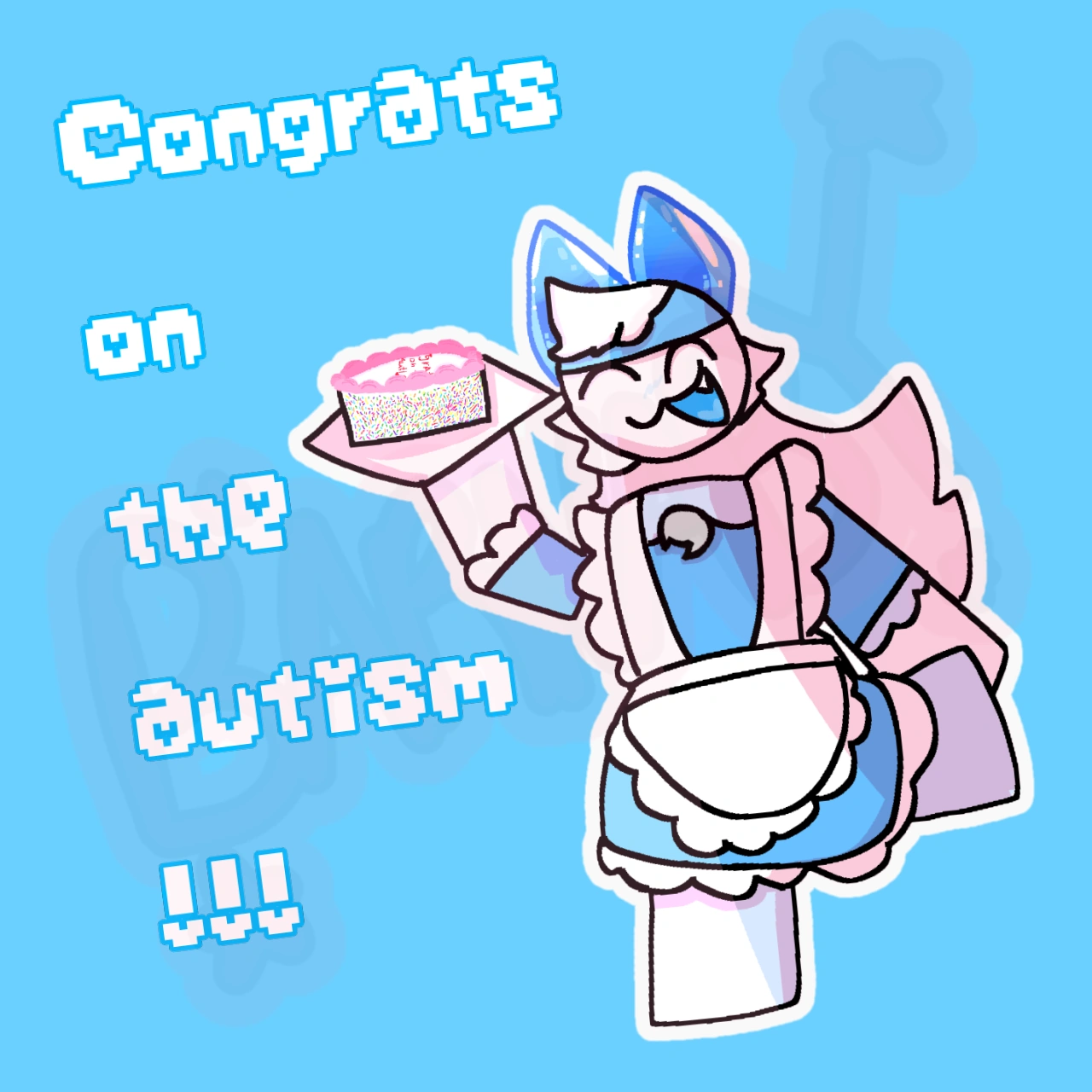 Congrats on the autism | Fandom