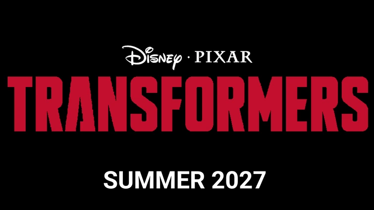 Disney•Pixar's Transformers Coming in Summer 2027 | Fandom