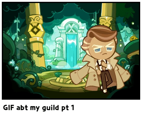 made a GIF abt my guild | Fandom