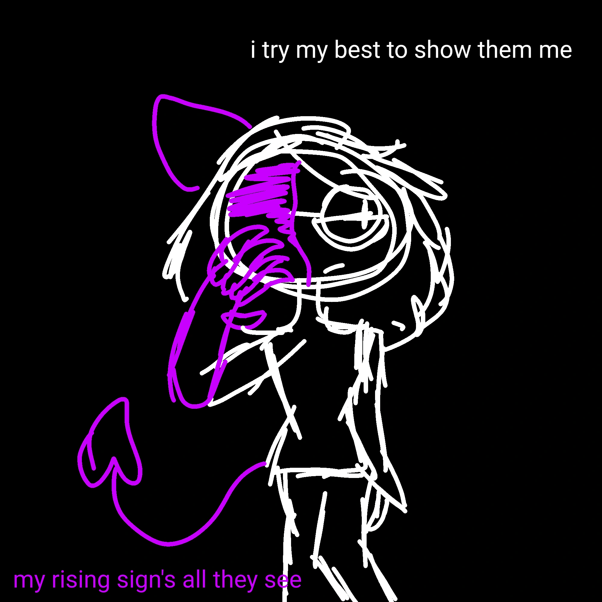 Small vent. Pretty cringe. Dont look into it. I just felt like posting ...