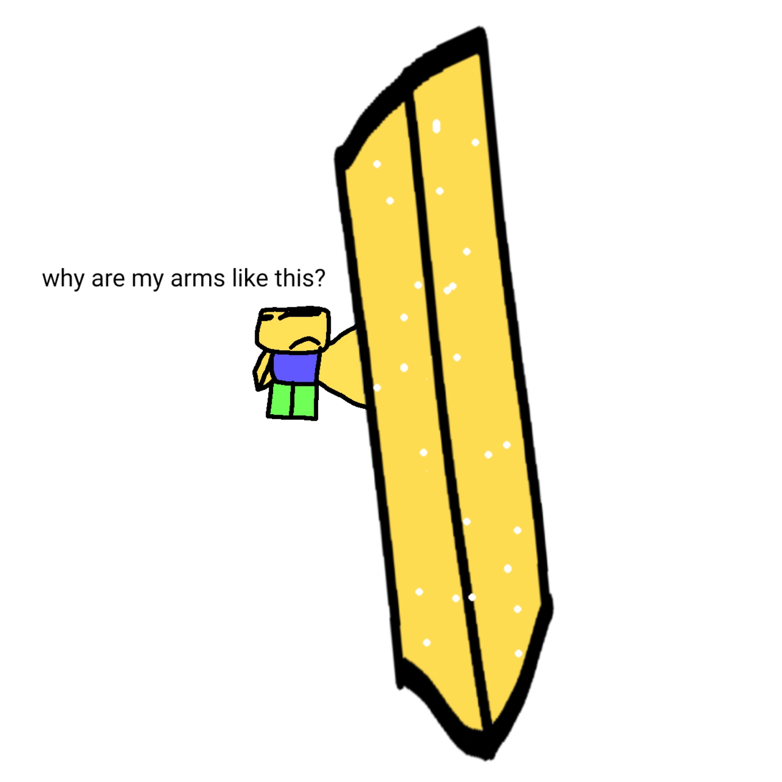 The Roblox art becomes sentient and asks why it's arms are French fries ...