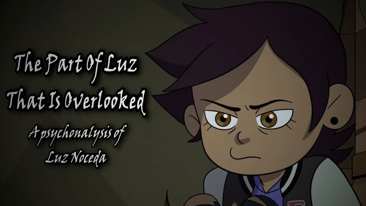 The Part Of Luz That Is Overlooked | A Psychoanalysis of Luz Noceda ...