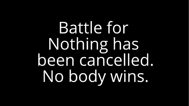 Battle For Nothing | Fandom