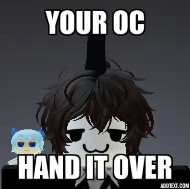 drop an oc or two (information optional) and I'll say nice things about ...