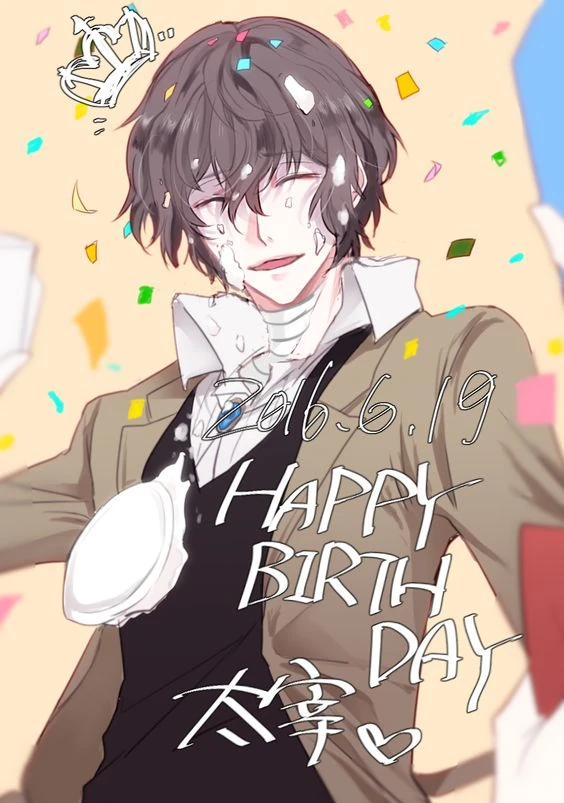 HAPPY BIRTHDAY DAZAI!!!!!!!!! | Fandom
