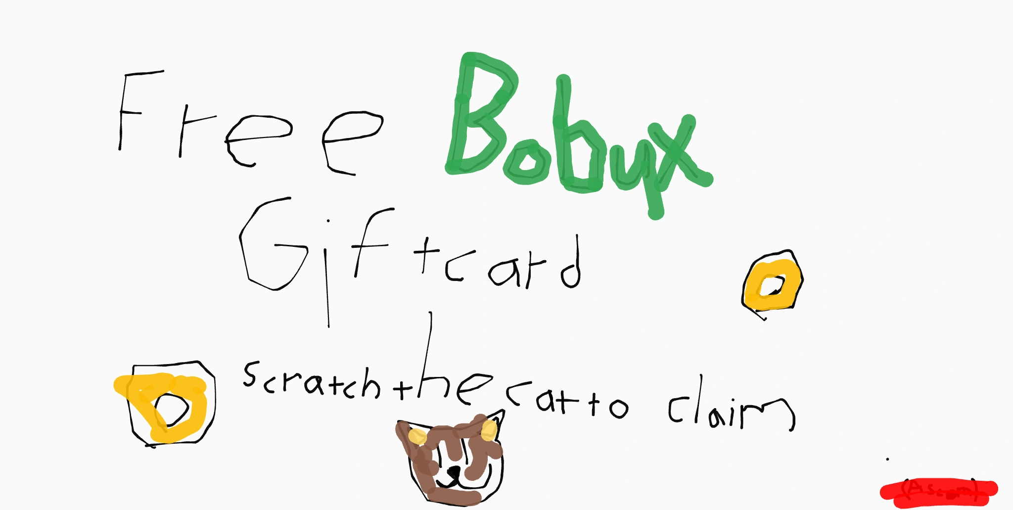 I drew a fake Robux- I mean fake Bobux giftcard in class because I was ...