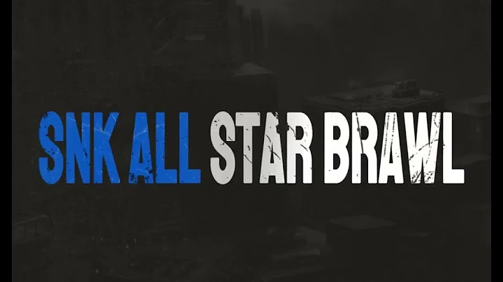 SNK All-Star Brawl | SNK Fighting Star World Cup Starts! | Fandom