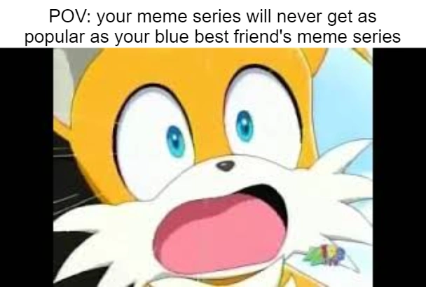 Tails Memes 9 | Fandom