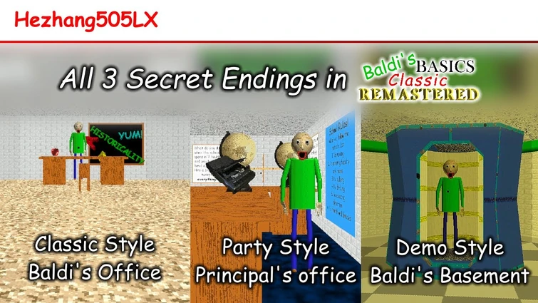 All 3 Secret Endings in Baldi's Basics Classic Remastered | Fandom