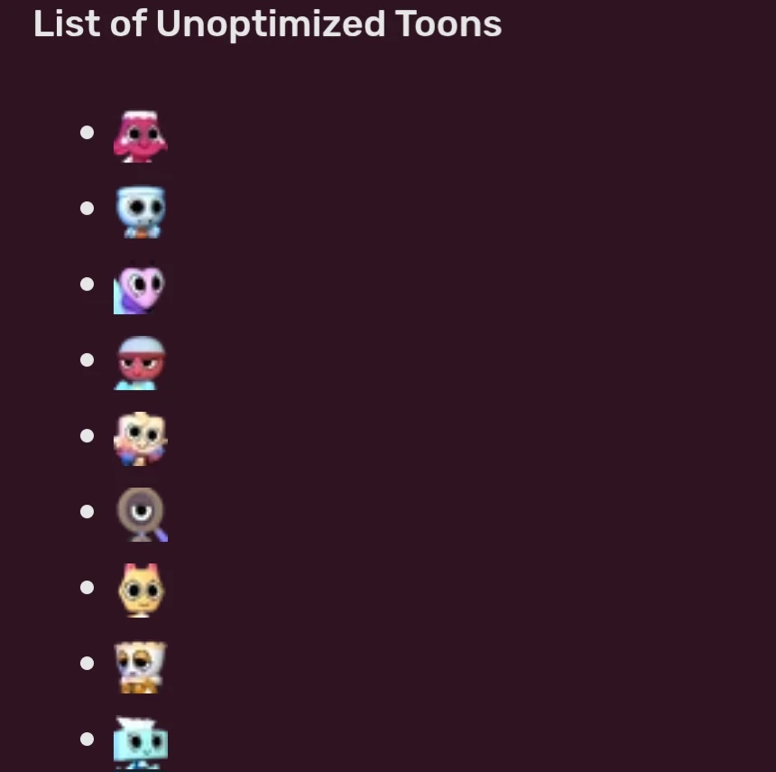 There are now 9 unoptimized toons left | Fandom