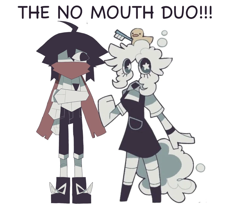 The no mouth duo!!! | Fandom