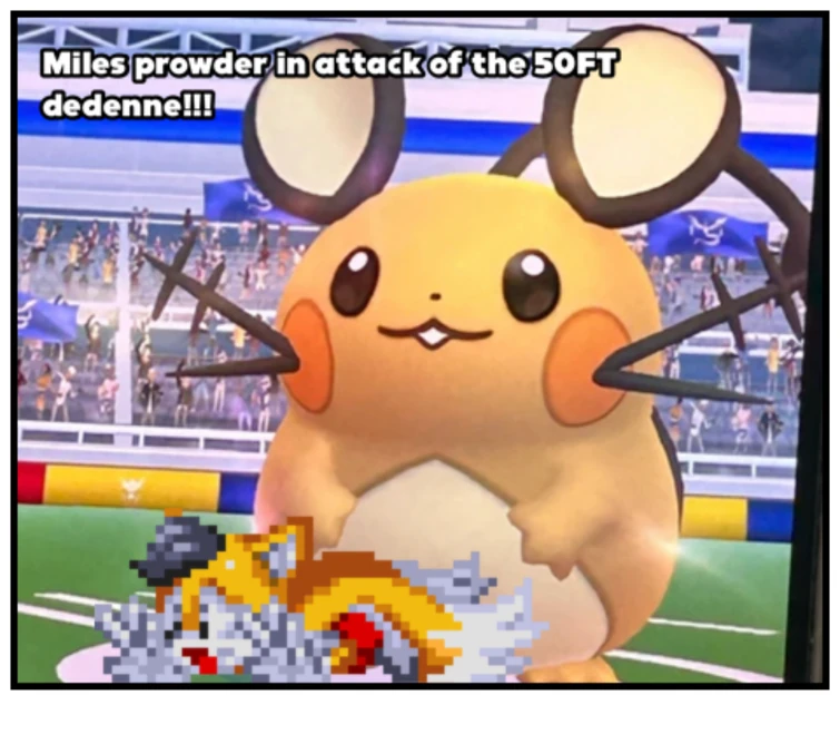 Miles prowder vs a giant dedenne! | Fandom