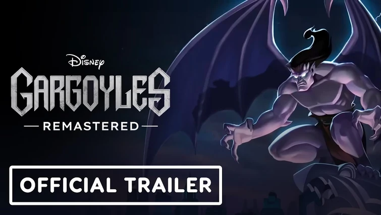 Gargoyles Remastered - Official Announcement Trailer | Fandom