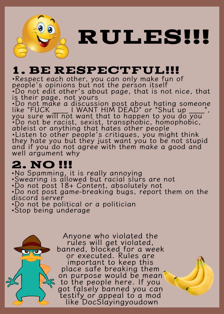 As of now, I will enforce the rules unless I no longer feel like it ...