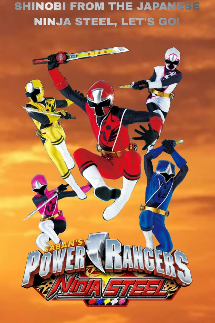 Power Rangers Ninja Steel (Fixed) | Fandom