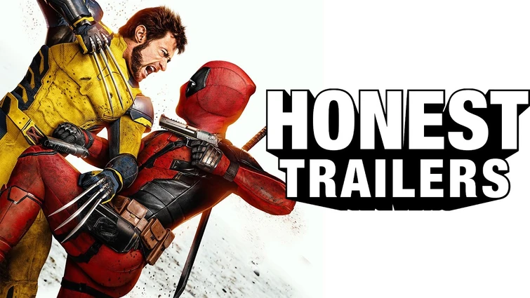 Honest Trailers | Deadpool & Wolverine | Fandom
