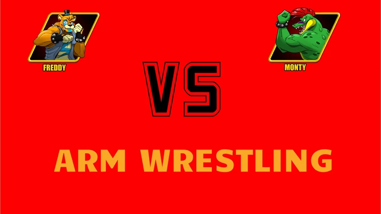 Fury Rage Freddy Vs. Fury Rage Monty In Arm Wrestling! | Fandom