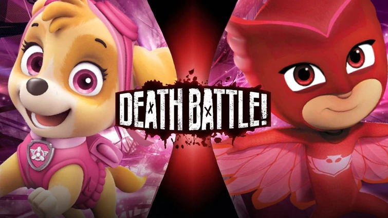 Skye Vs. Owlette! (Paw Patrol Vs. PJ Masks) | Fandom