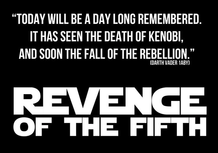 💥A (Not So) Happy Revenge Of The Fifth!💥 | Fandom
