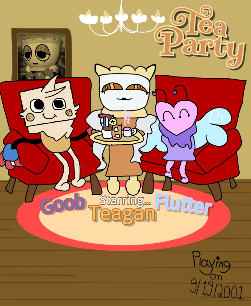 TEA PARTY POSTER!!!!!! | Fandom