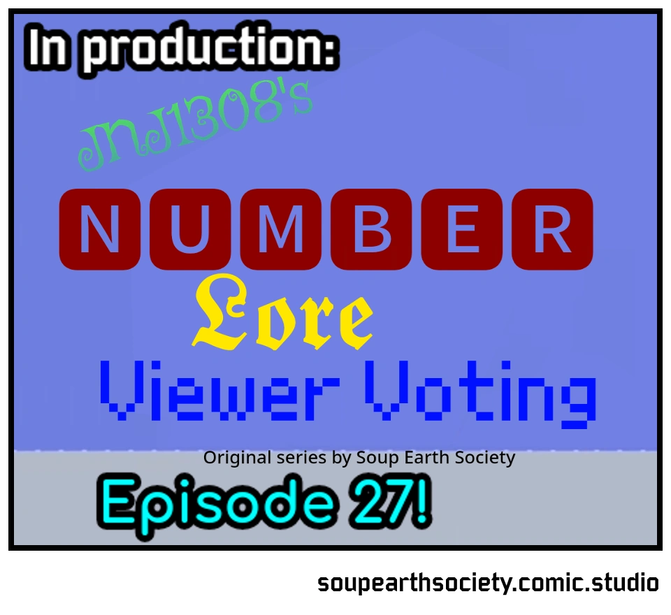 Announcement about JNJ1308's Number Lore Viewer Voting #27 | Fandom