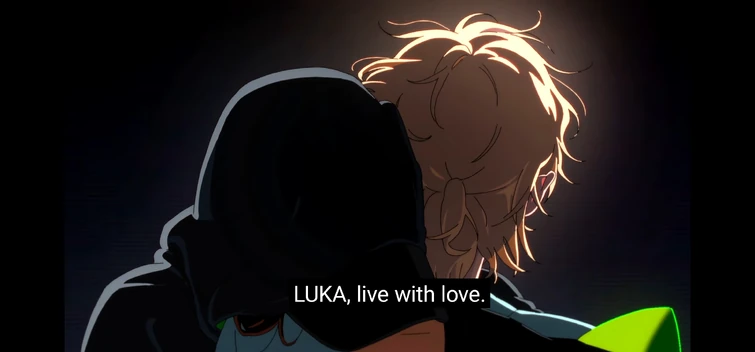 "Luka, live with love" HOW HE GONNA DO THAT NOW | Fandom