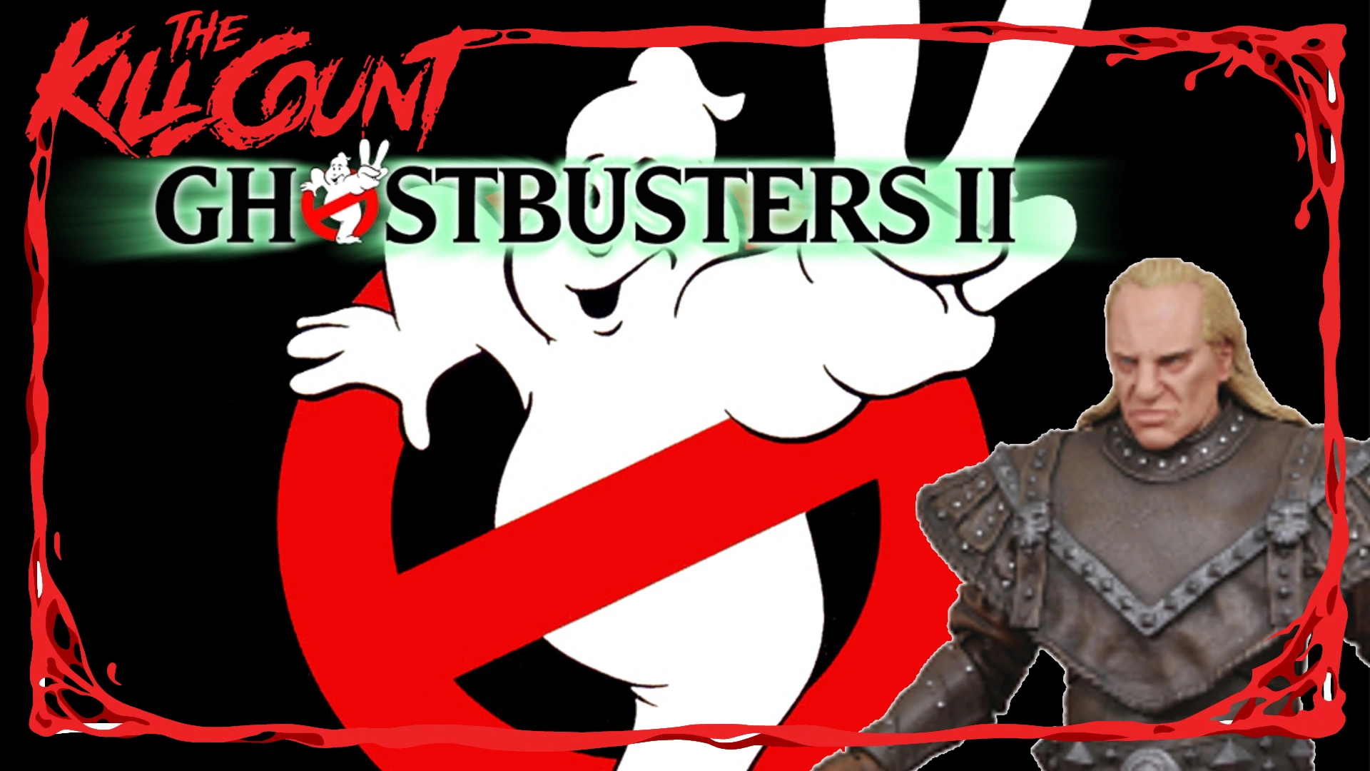 Fanmade Kill Counts #12: Ghostbusters II (1989) | Fandom