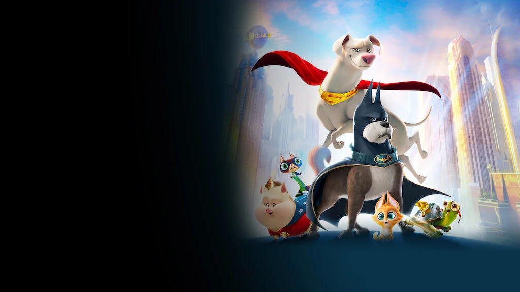 I watched DC League of Super-Pets on my Netflix! | Fandom