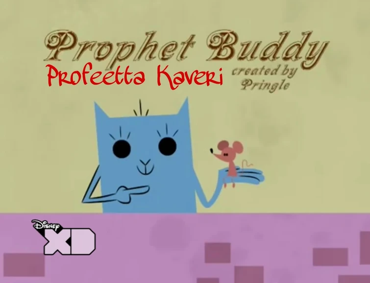 Prophet Buddy Various Dubs (Updated) | Fandom