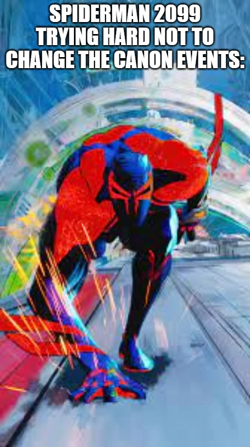 Canon events be flopped. meme i made | Fandom