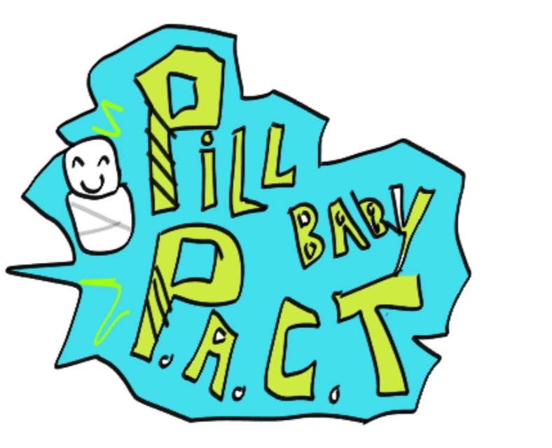 THE PILL BABY P.A.C.T. (protection and creating trust) | Fandom