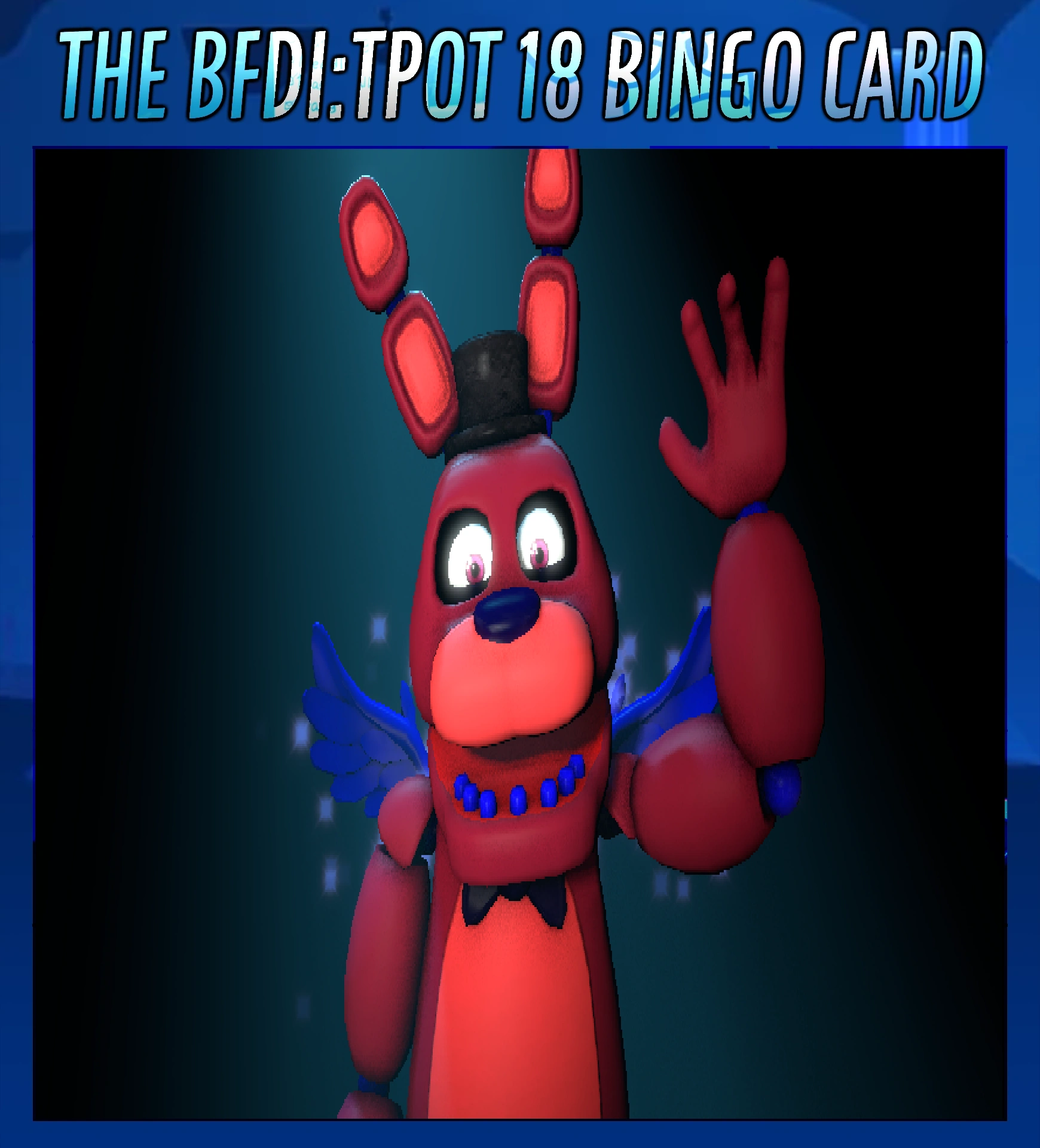 my **ACTUAL** BFDI:TPOT 18 Bingo Card. | Fandom