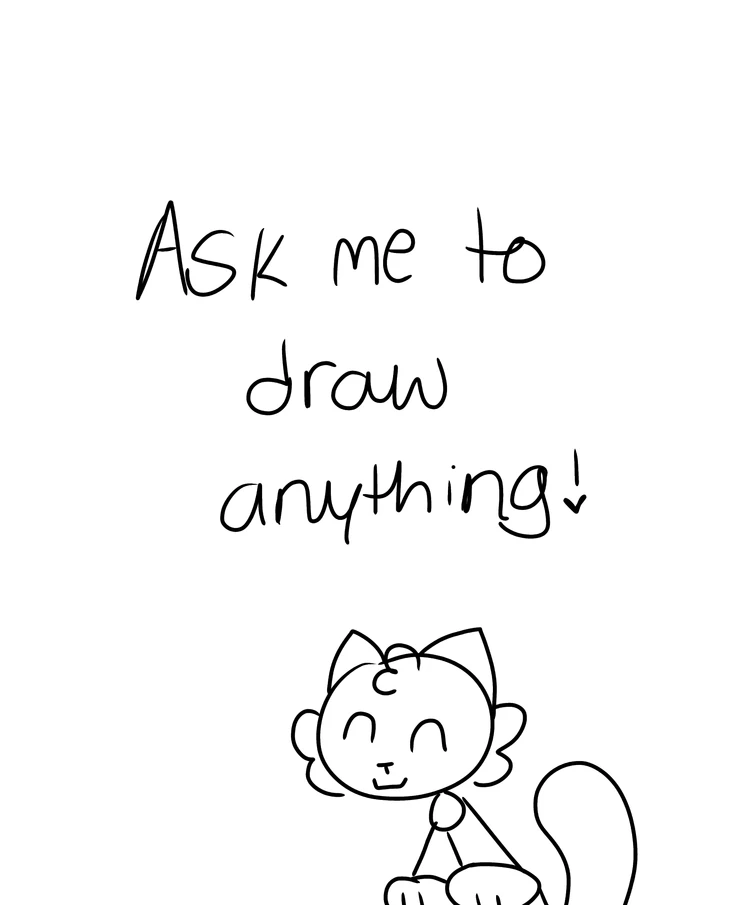 Taking Drawing Requests!! | Fandom