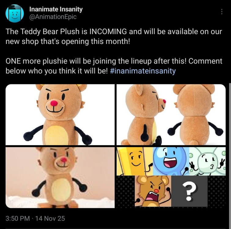Teddy Bear plushie has been announced + one new II plushie will be ...