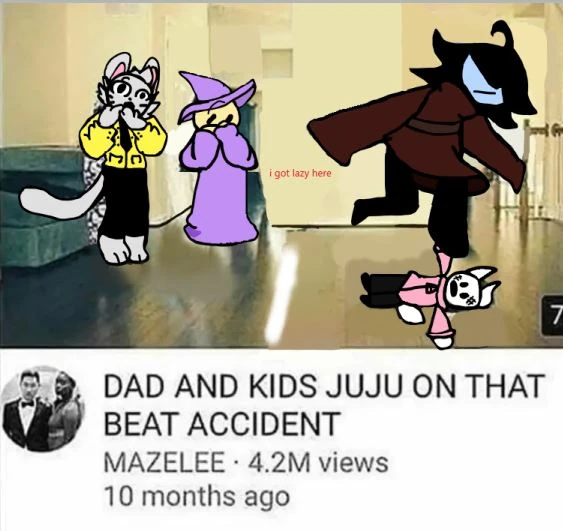 DAD AND KIDS JUJU ON THAT BEAT ACCIDENT | Fandom