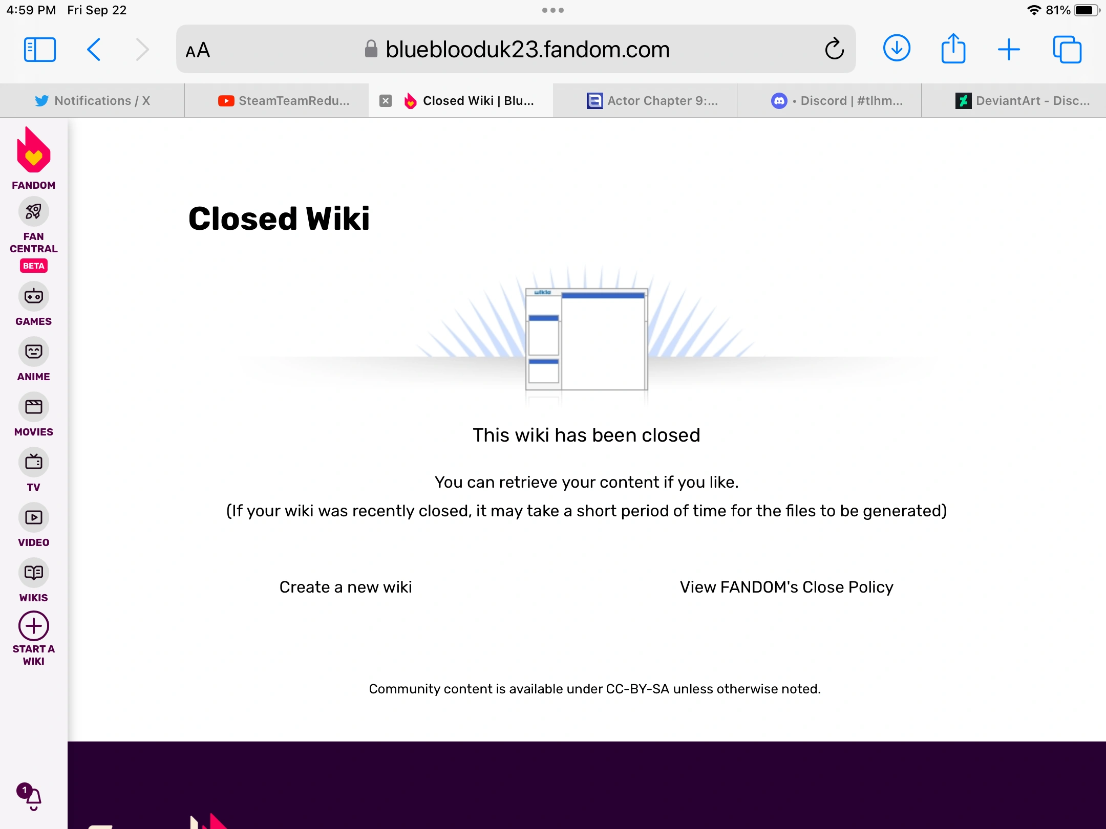 My wiki was closed. | Fandom