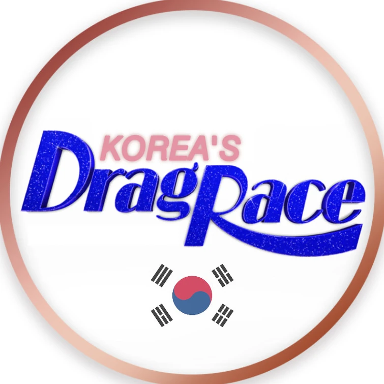 Drag Race Korea - Season 1 (Auditions!) | Fandom